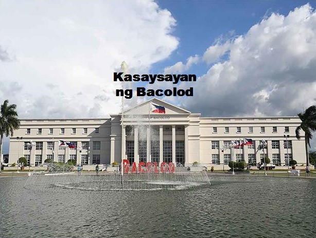 Bacolod City History (Tagalog)