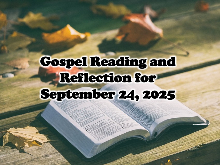 September 24 2025 Gospel Reading and Reflection - PeoPlaid