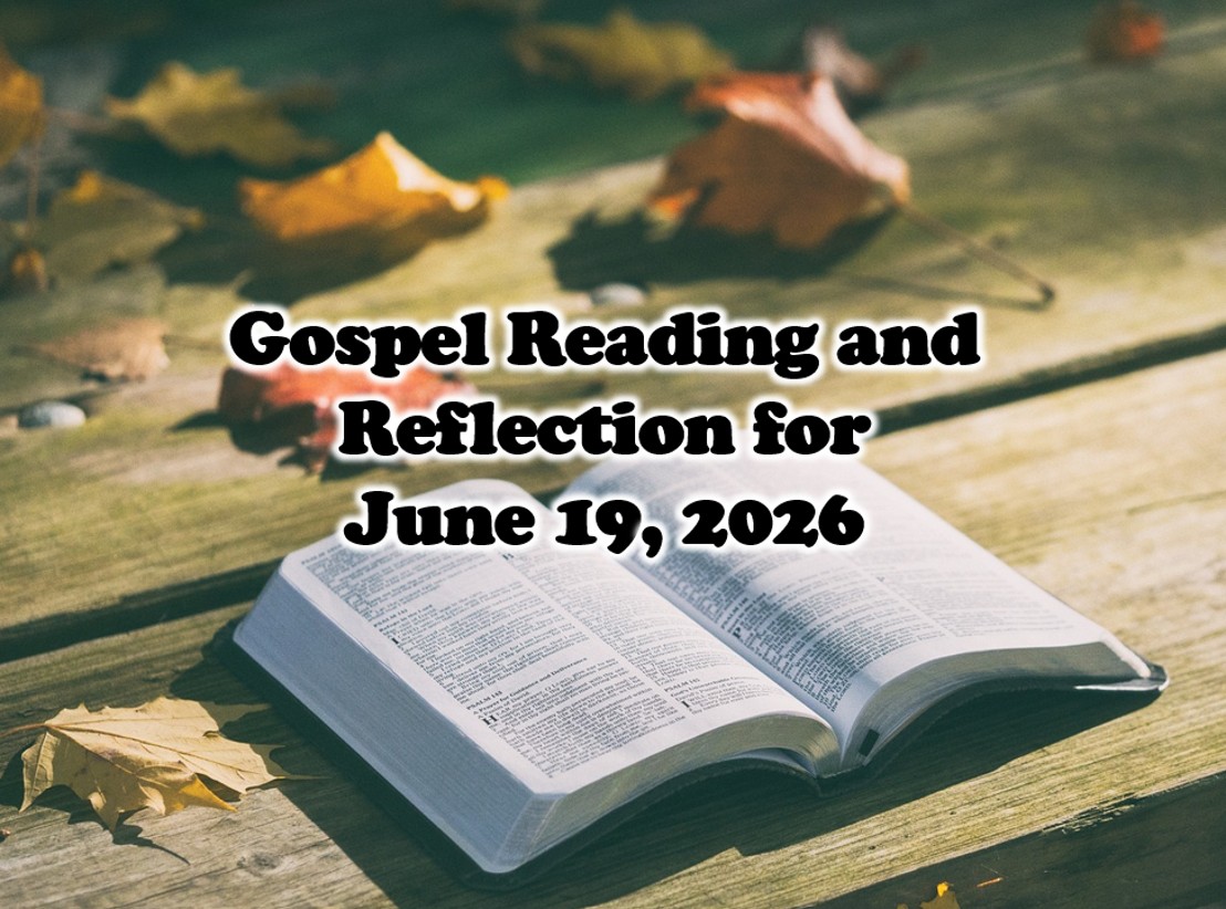 June 19 2026 Gospel Reading and Reflection - PeoPlaid